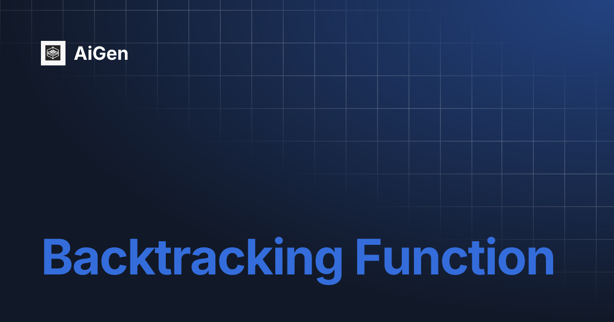 Backtracking Function | AiGen